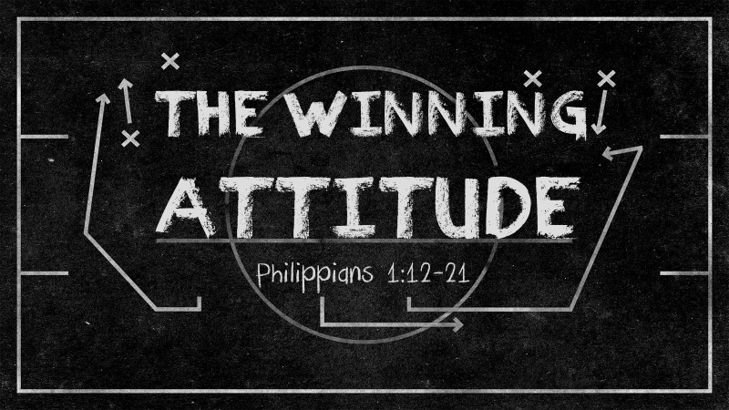 #3 The Winning Attitude | Anchor Point Bible Church Of Muskegon